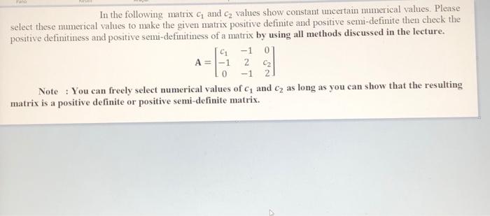 In the following matrix c1 and c2 values show | Chegg.com