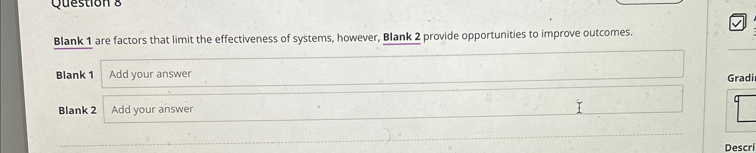 Solved Blank 1? ﻿are factors that limit the effectiveness of | Chegg.com