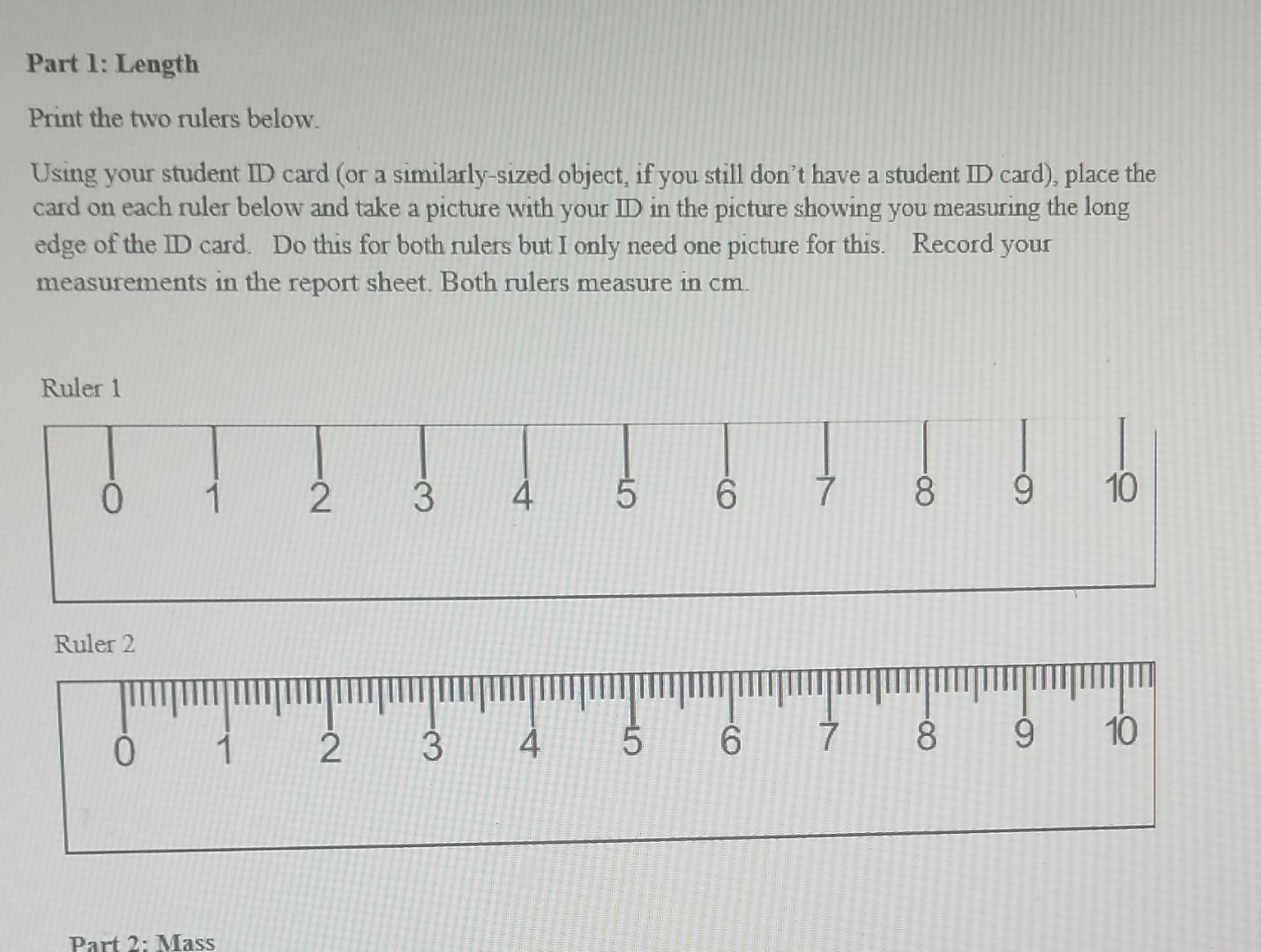Solved Print the two rulers below. Using your student ID | Chegg.com