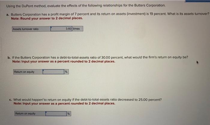 Solved Using the DuPont method, evaluate the effects of the | Chegg.com