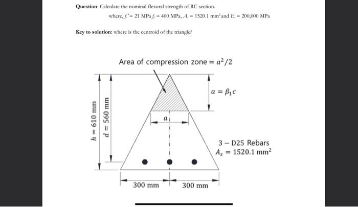 Solved Question: Calculate the nominal flexural strength of | Chegg.com