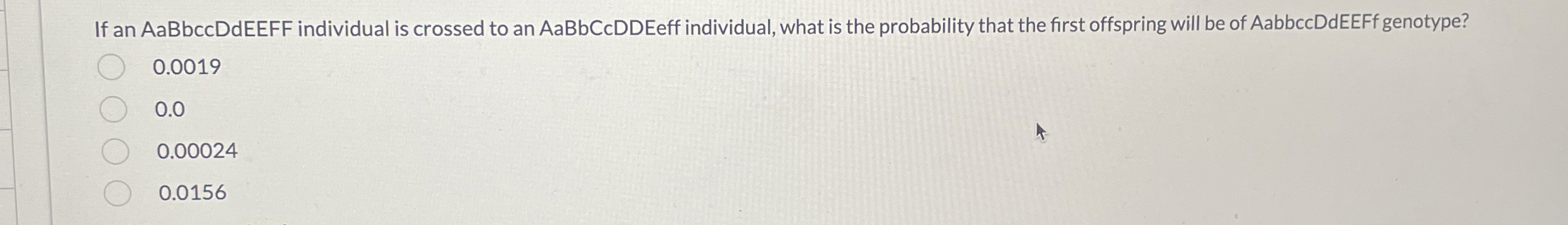Solved If an AaBbccDdEEFF individual is crossed to an | Chegg.com