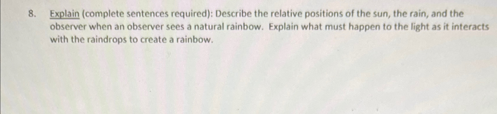 Solved Explain (complete sentences required): Describe the | Chegg.com