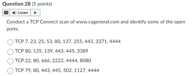 Solved Question 28 (5 ﻿points)Conduct a TCP Connect scan of | Chegg.com