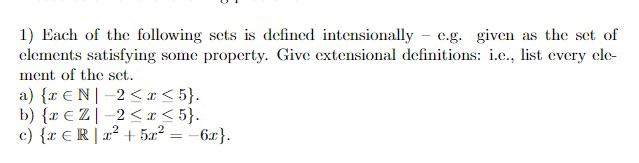 Solved 1) Each of the following sets is defined | Chegg.com