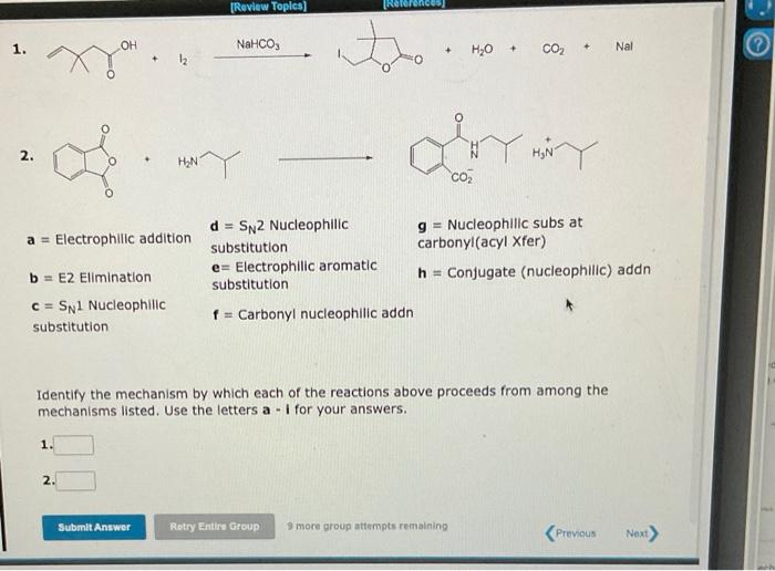 Solved 1. 5. a= Electrophilic addition b= E2 Elimination | Chegg.com