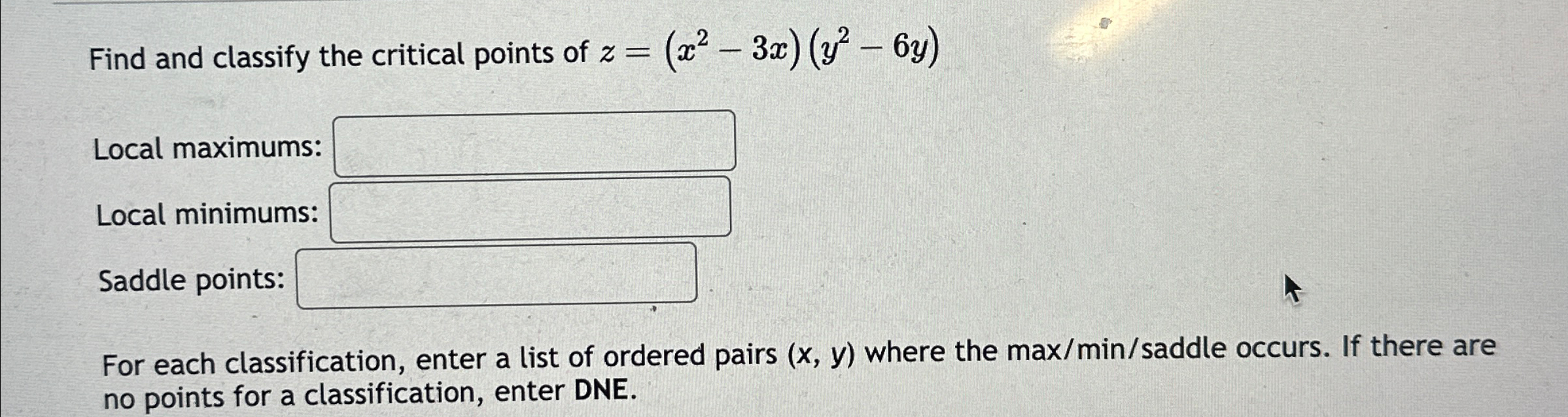 Find and classify the critical points of | Chegg.com