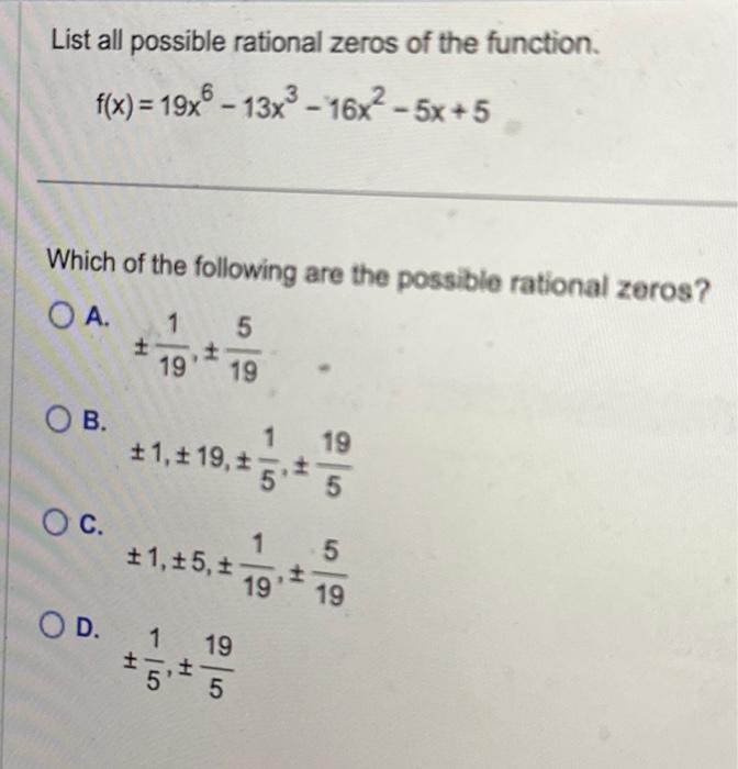 Solved List all possible rational zeros of the function. | Chegg.com