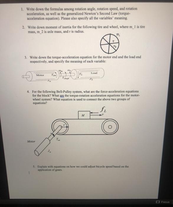 Solved 1. Write down the formulas among rotation angle, | Chegg.com