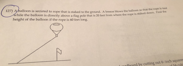 Solved 127) A balloon is secured to rope that is staked to | Chegg.com