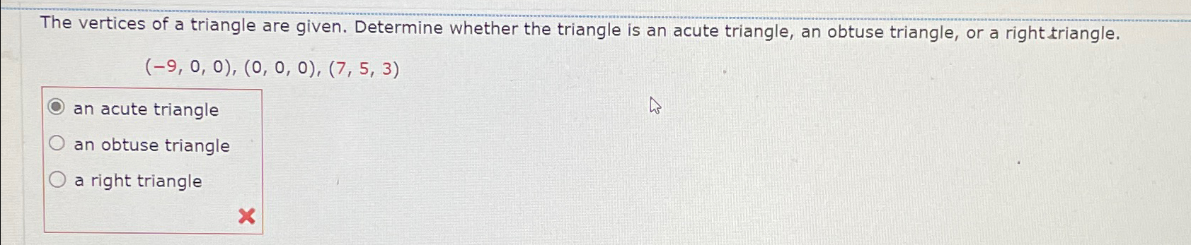 Solved The vertices of a triangle are given. Determine | Chegg.com