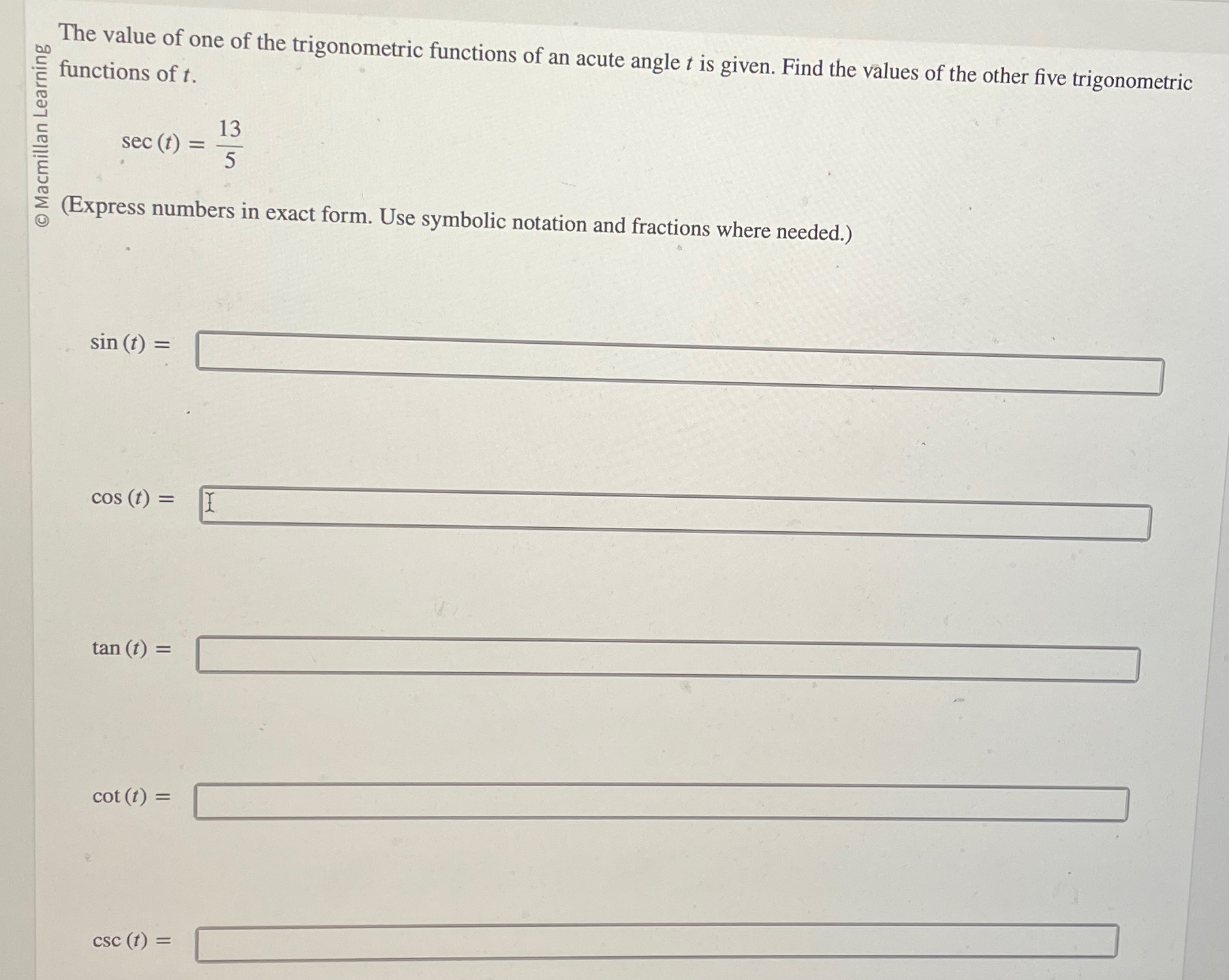 Solved The value of one of the trigonometric functions of an | Chegg.com