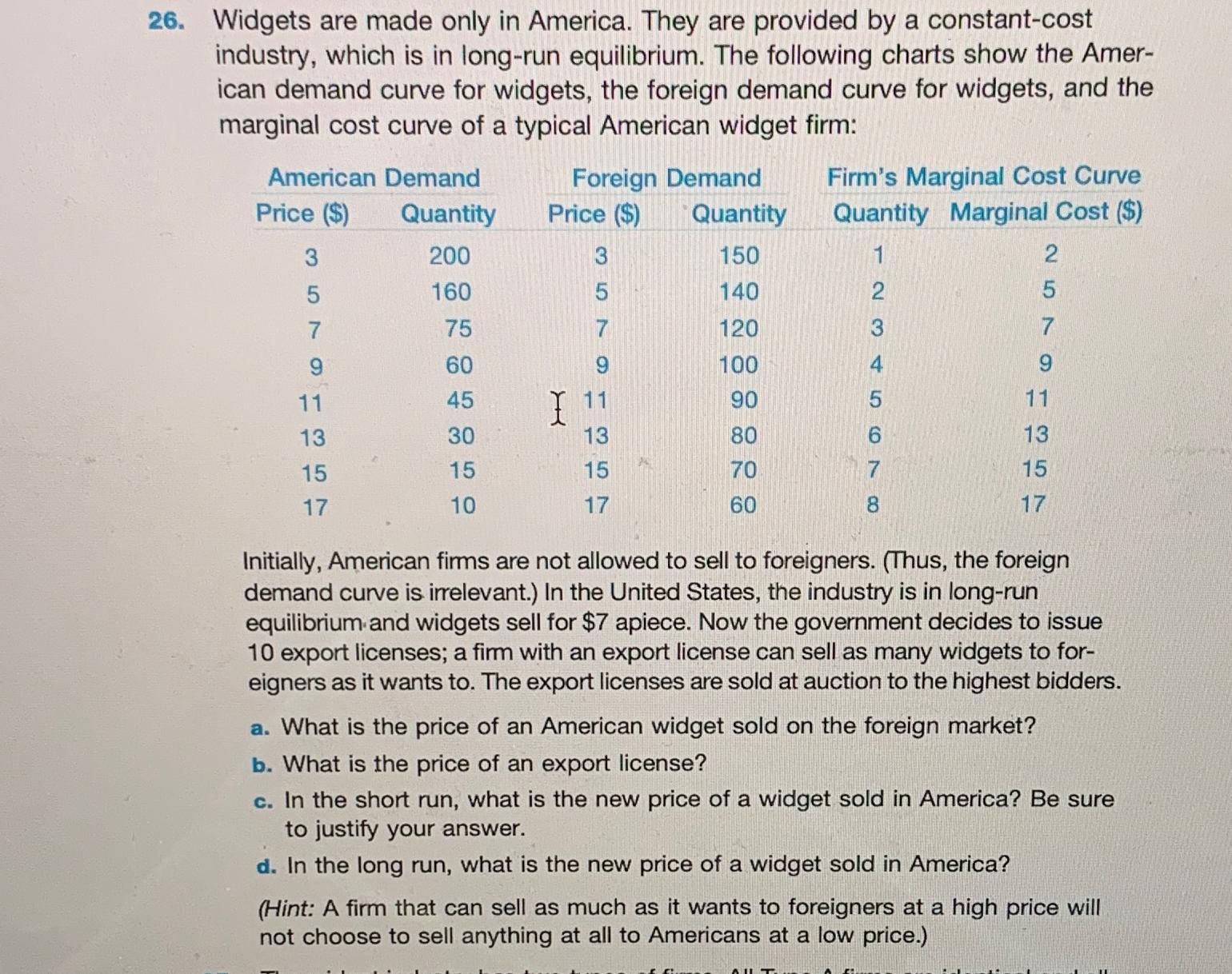 Solved Widgets are made only in America. They are provided | Chegg.com