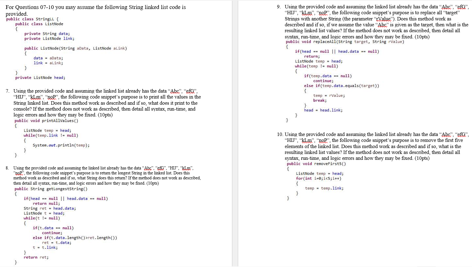 Solved For Questions 07-10 ﻿you may assume the following | Chegg.com