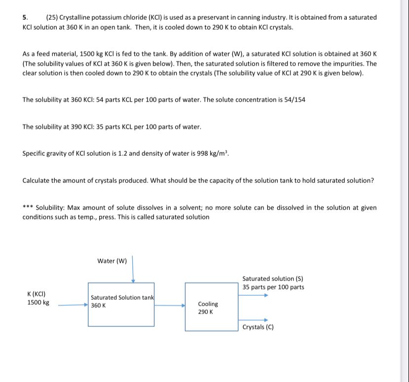 Solved (25) ﻿Crystalline potassium chloride (KCl) ﻿is used | Chegg.com