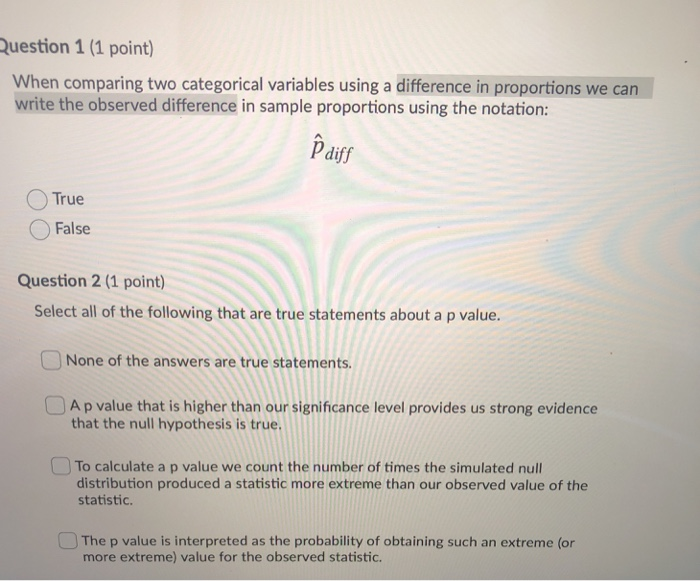 Solved Question 1 (1 point) When comparing two categorical | Chegg.com