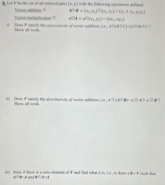 Solved A. Let V be the set of all 3×1 vectors of form | Chegg.com