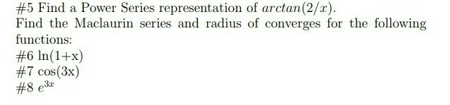 Solved #5 Find a Power Series representation of arctan(2/2). | Chegg.com