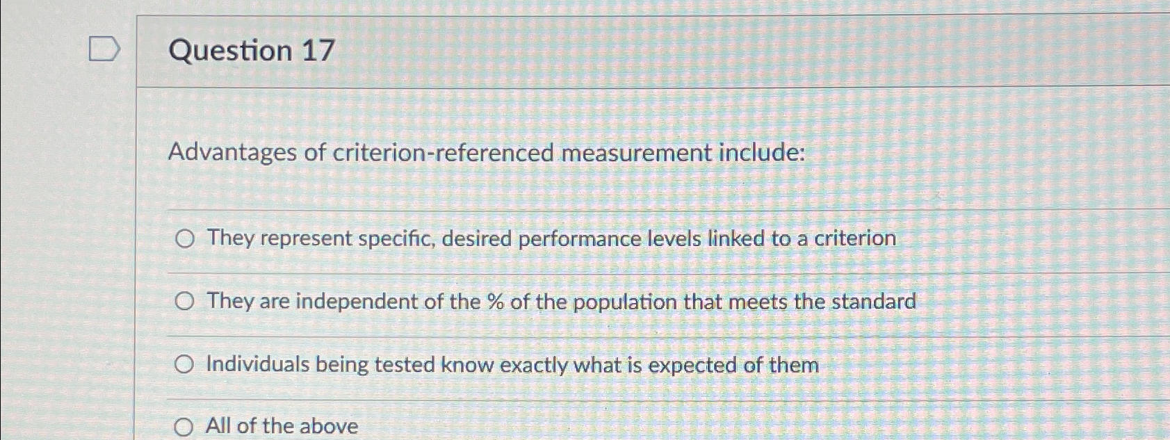 Solved Question 17Advantages of criterion-referenced | Chegg.com