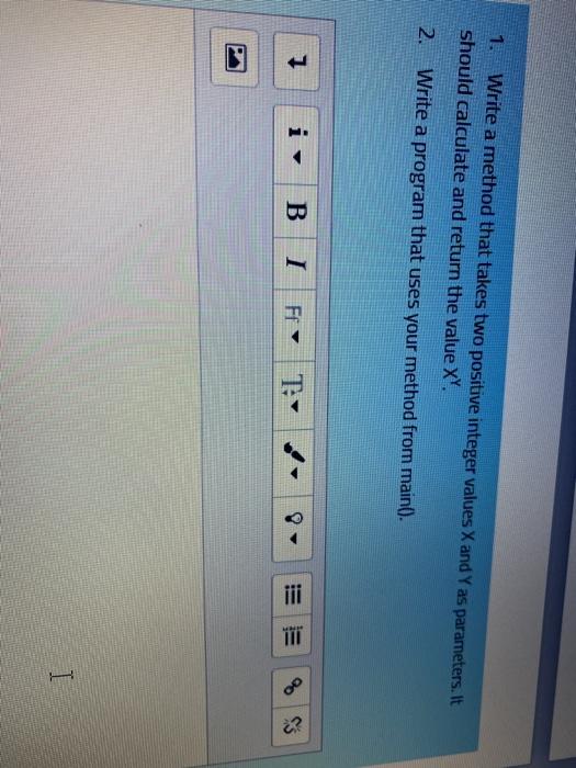Solved 1. Write a method that takes two positive integer | Chegg.com