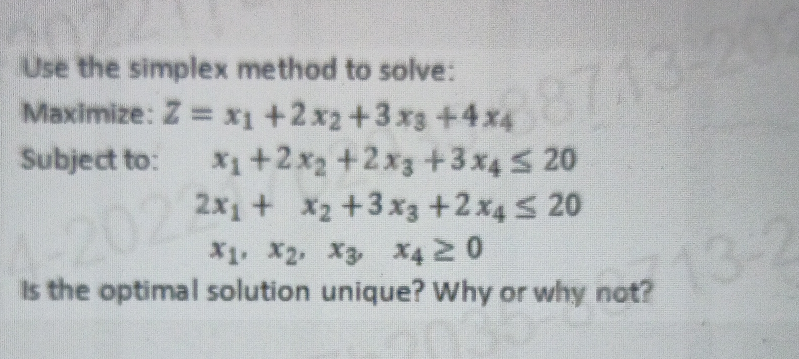 Solved Use the simplex method to solve: ﻿Maximize: | Chegg.com