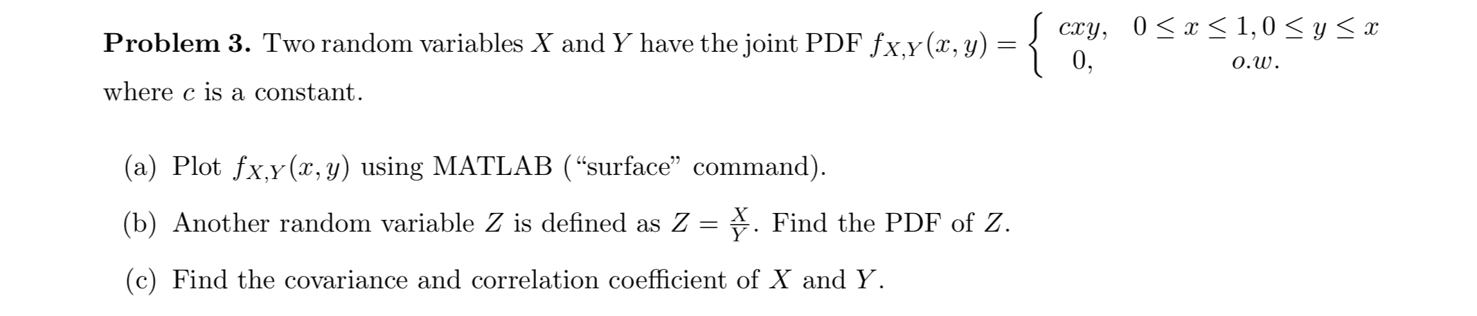 Solved Problem 3 ﻿two Random Variables X ﻿and Y ﻿have The