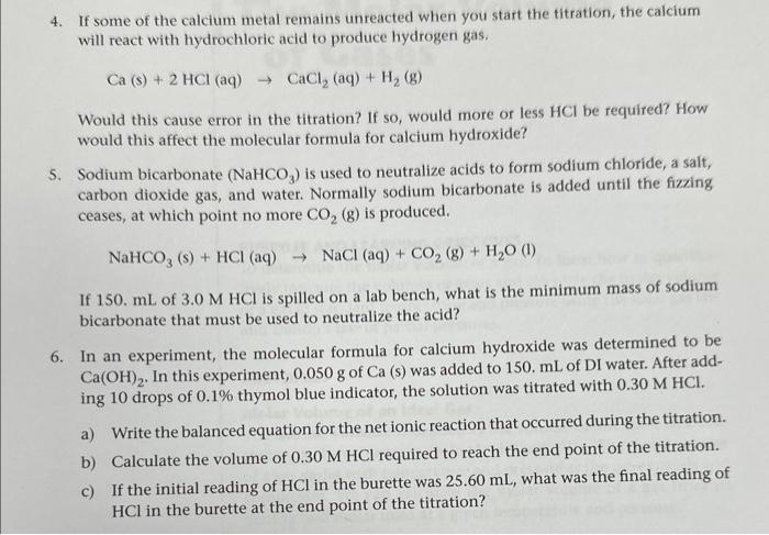 Solved 4. If some of the calcium metal remains unreacted | Chegg.com