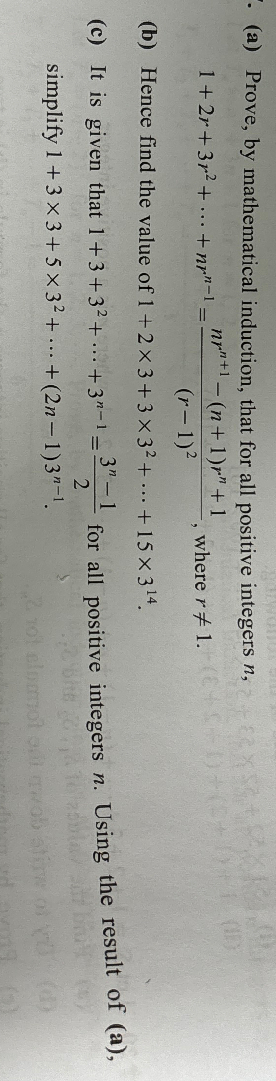Solved (a) ﻿Prove, by mathematical induction, that for all | Chegg.com