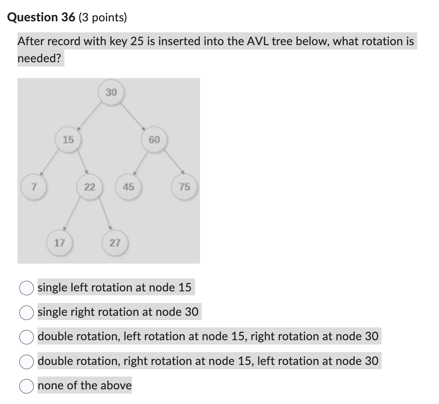Solved Question 36 (3 ﻿points)After record with key 25 ﻿is | Chegg.com