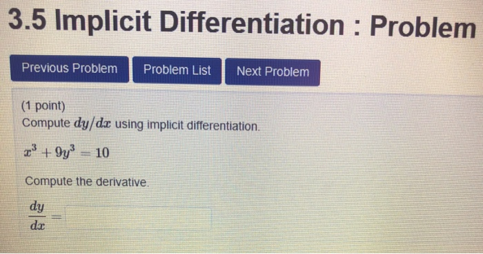 Solved 3 5 Implicit Differentiation Problem Previous Chegg