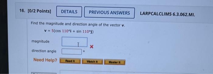 Solved Find the magnitude and direction angle of the vector | Chegg.com