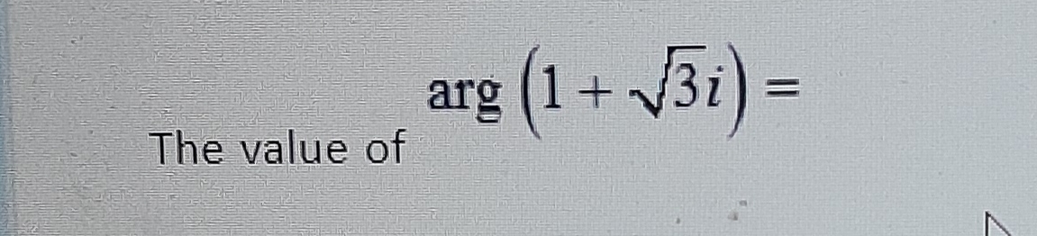 Solved The Value Of Arg 1 32i