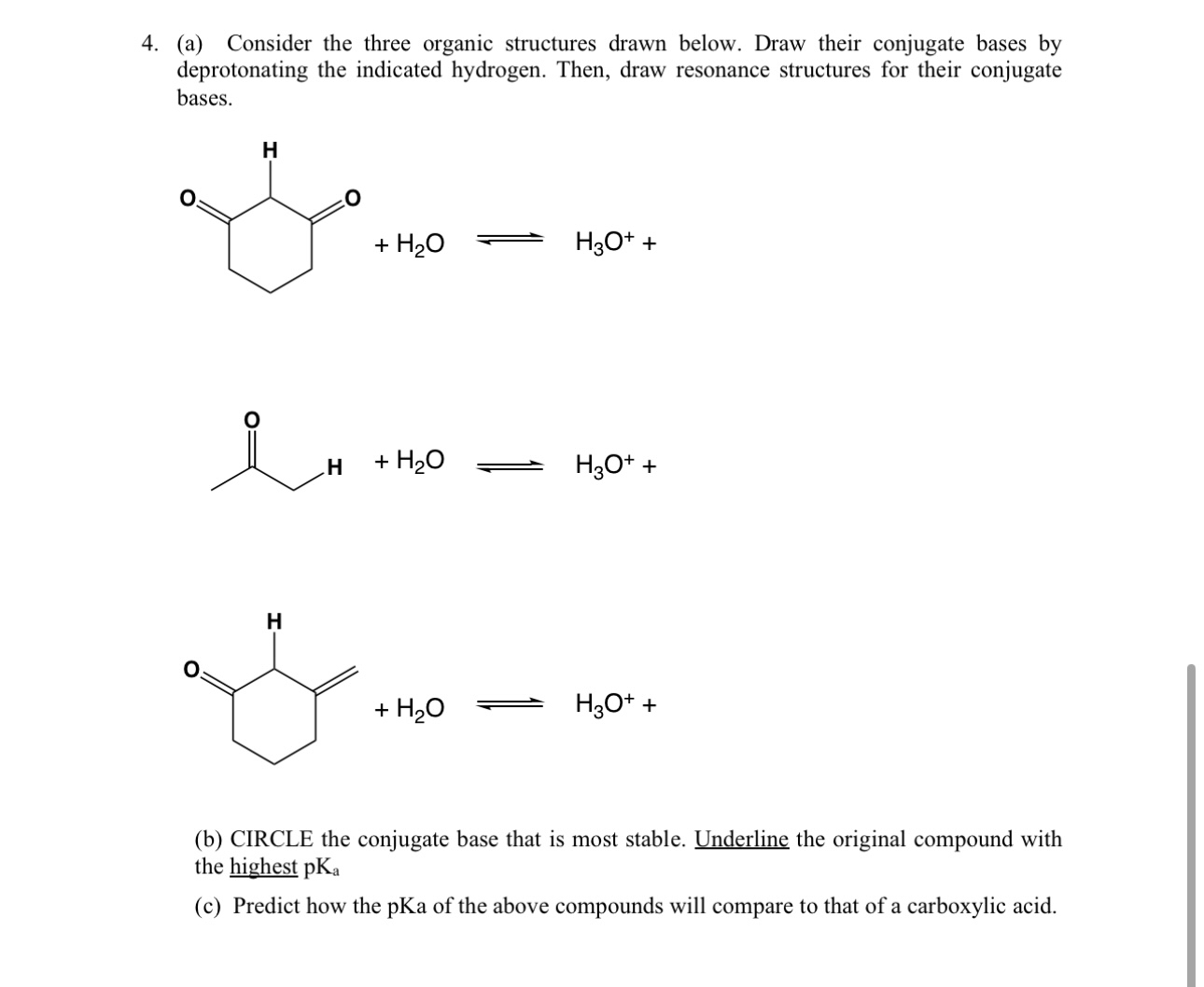 Solved (a) ﻿Consider the three organic structures drawn | Chegg.com