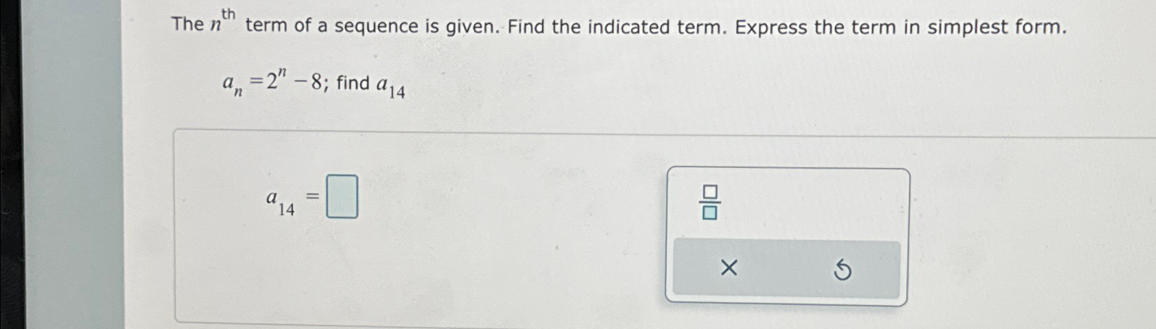 Solved The nth ﻿term of a sequence is given. Find the | Chegg.com