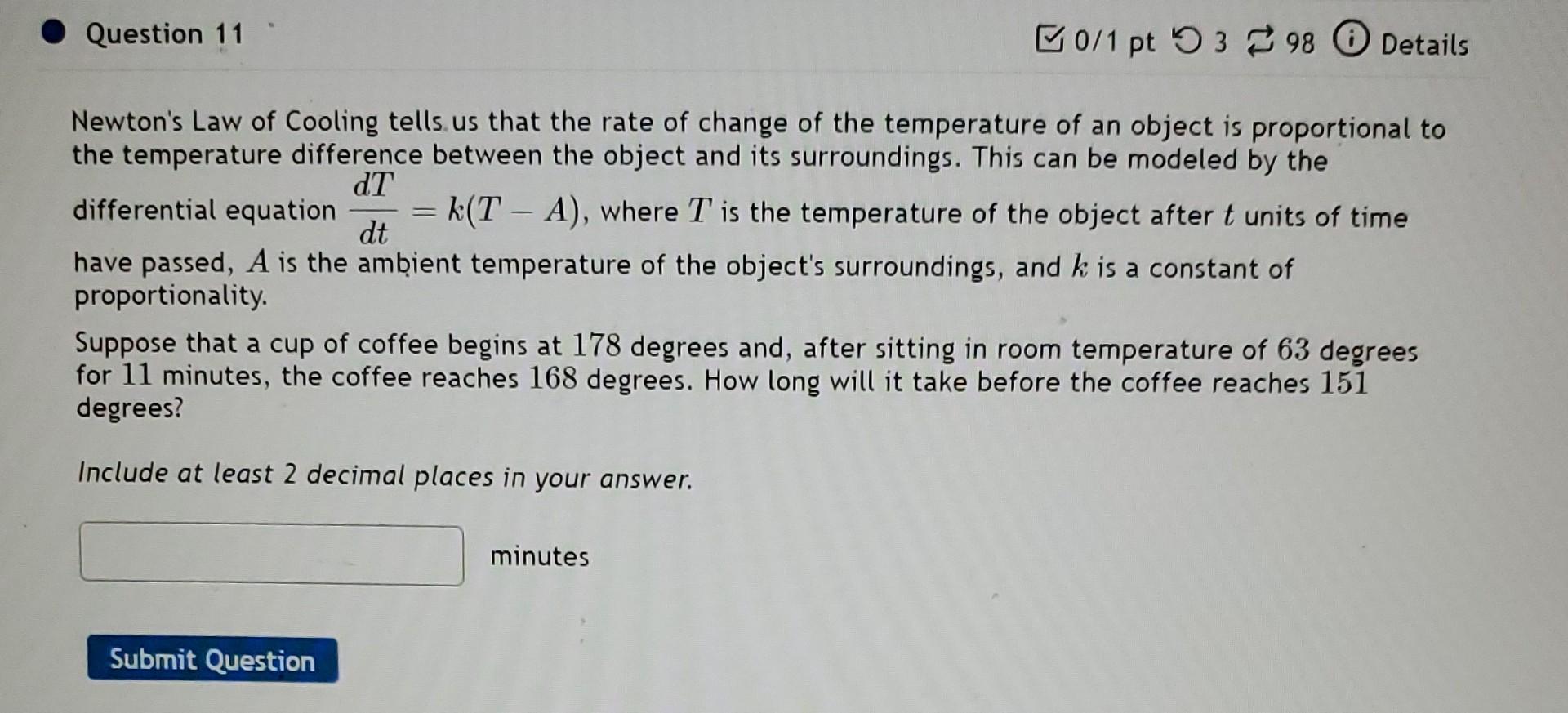 Solved Newton's Law of Cooling tells. us that the rate of | Chegg.com