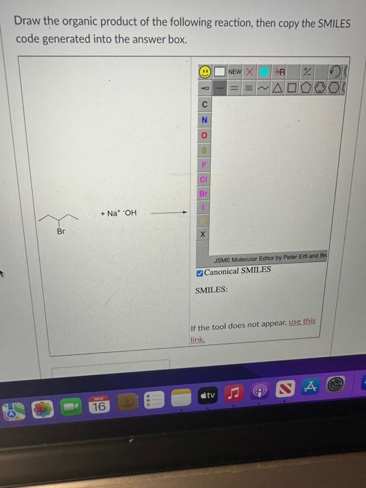 Solved Draw the organic product of the following reaction, | Chegg.com
