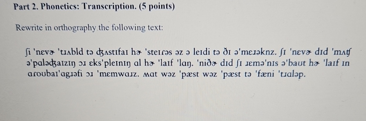 Part 2. ﻿Phonetics: Transcription. (5 ﻿points)Rewrite | Chegg.com