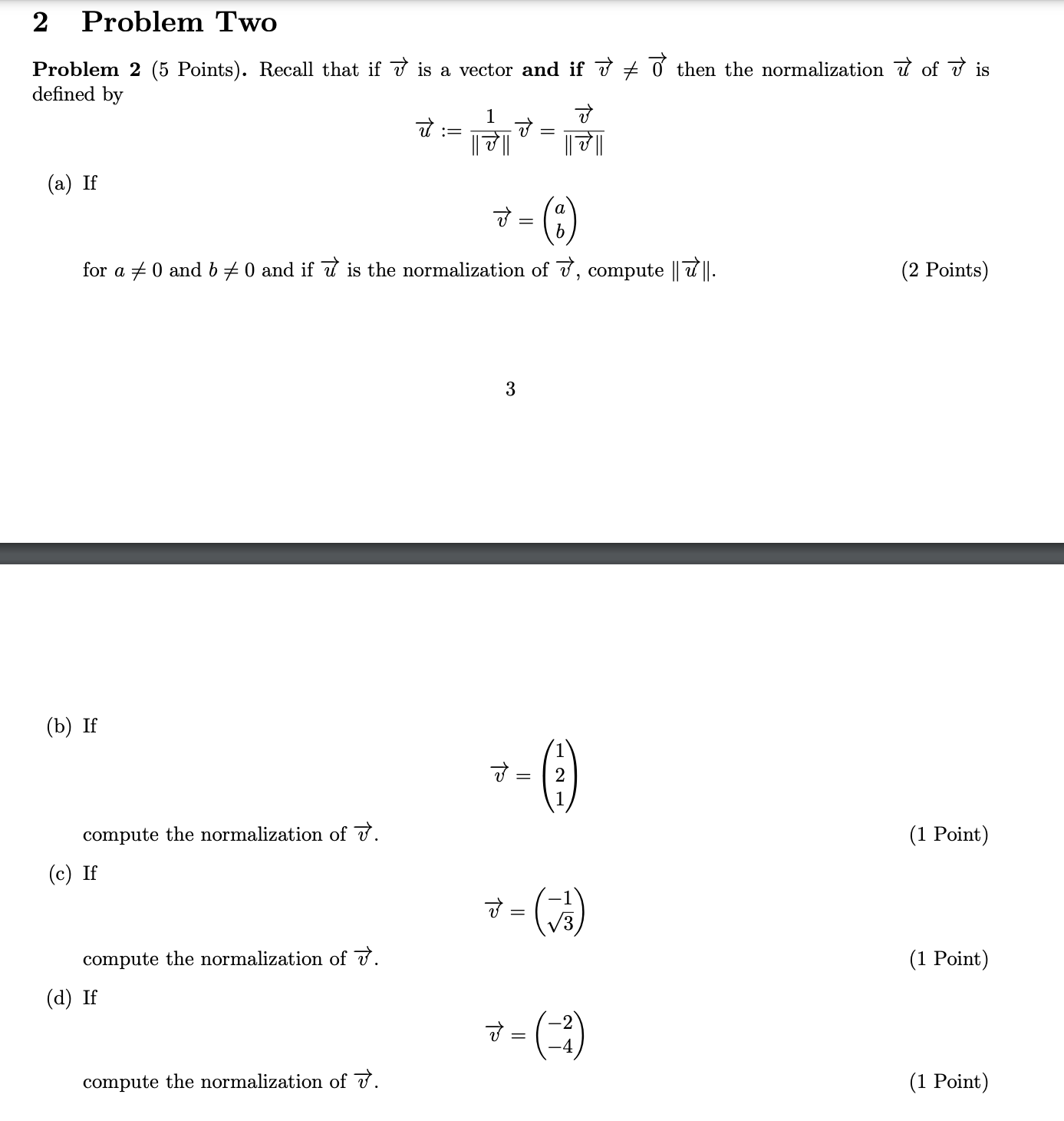 Solved 2 ﻿Problem TwoProblem 2 (5 ﻿Points). ﻿Recall that if | Chegg.com