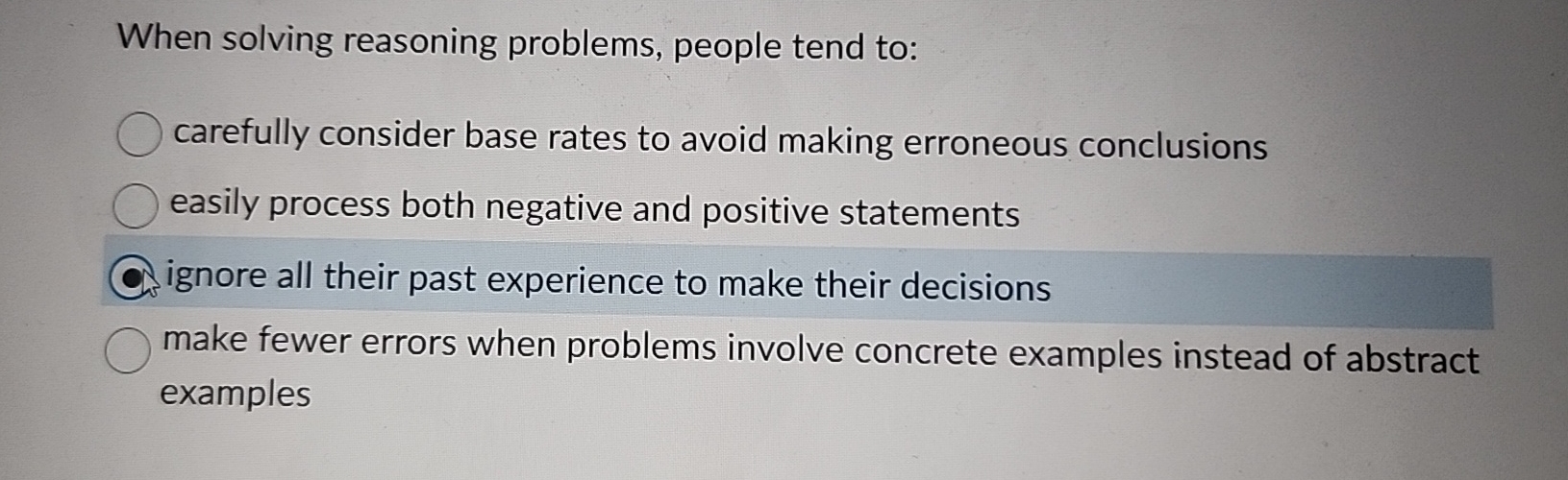 Solved When solving reasoning problems, people tend | Chegg.com
