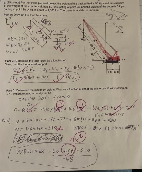 Solved 6 (25 points) For the crane pictured below, the | Chegg.com