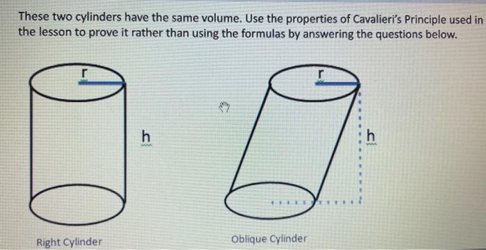 Solved These two cylinders have the same volume. Use the | Chegg.com