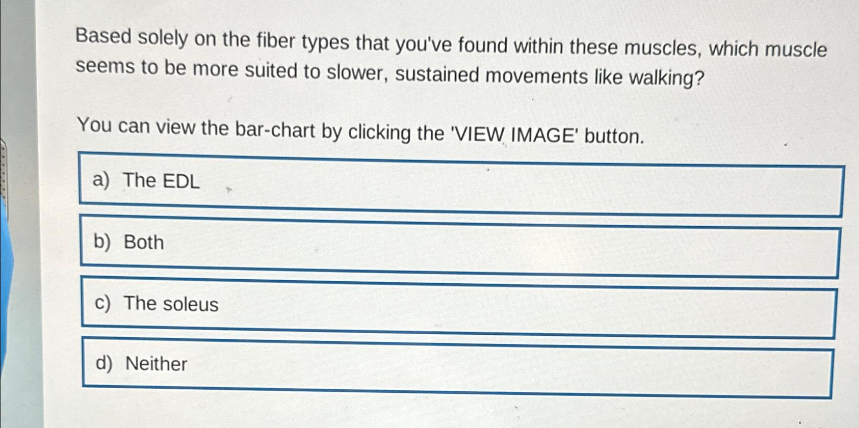 Solved Based solely on the fiber types that you've found | Chegg.com