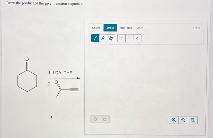 Solved Draw the product of the given reaction sequence. 1. | Chegg.com