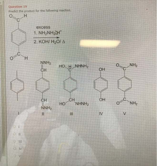 Solved Question 19 Predict the product for the following | Chegg.com