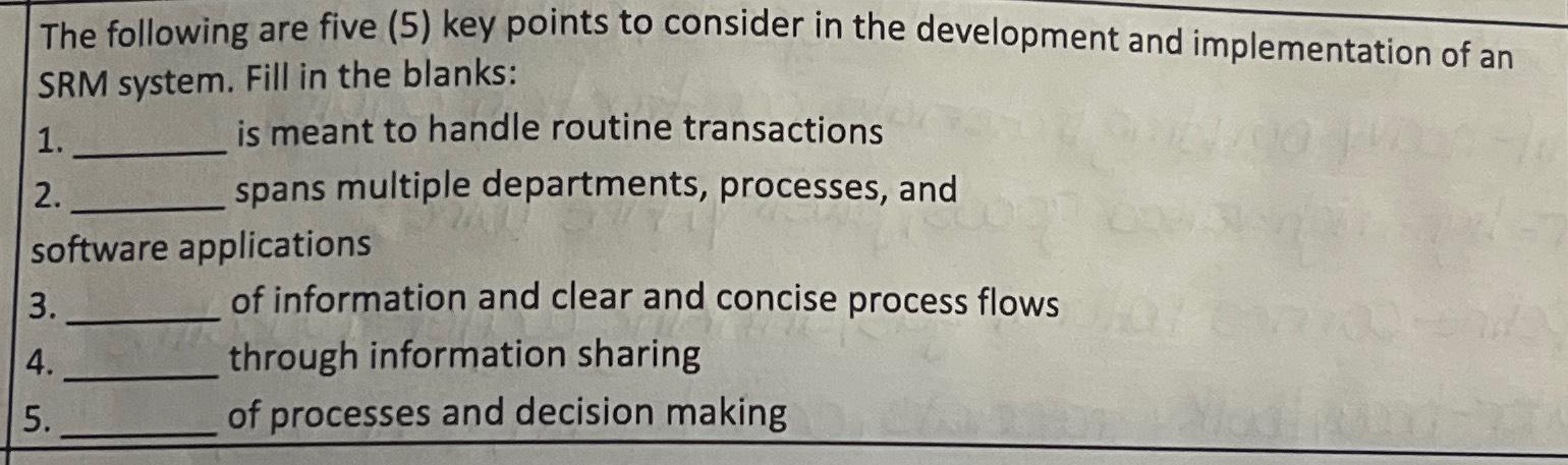 Solved The following are five (5) ﻿key points to consider in | Chegg.com