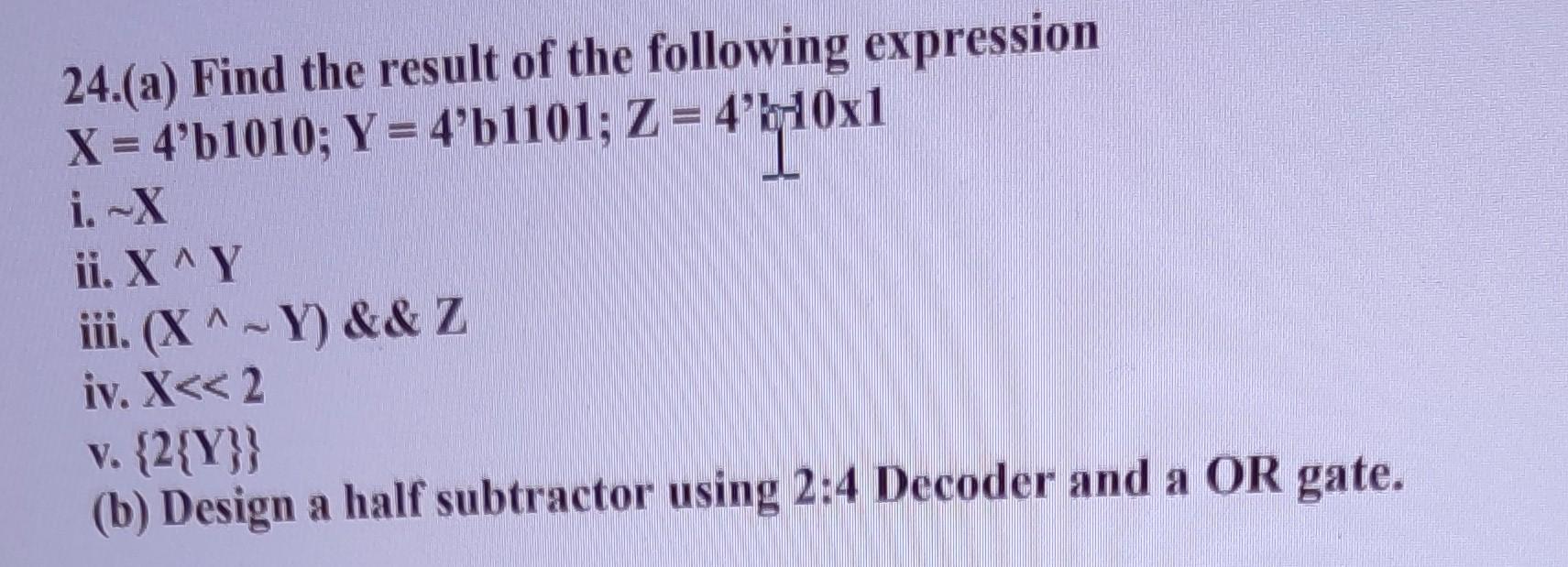 Solved 24.(a) Find the result of the following expression | Chegg.com
