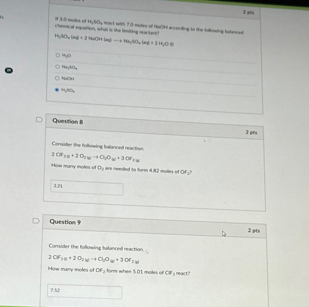 Solved 2 ﻿ptsIf 3.0 ﻿moles of H2SO4 ﻿react with 7.0 ﻿moles | Chegg.com