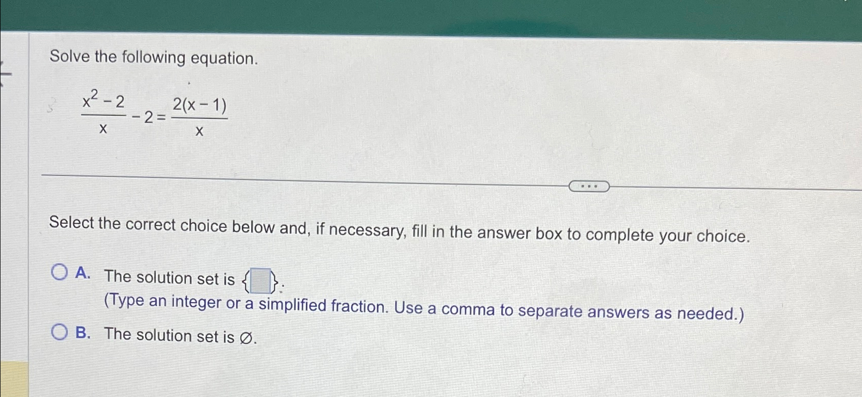 Solved Solve The Following Equation X2 2x 2 2 X 1 Xselect