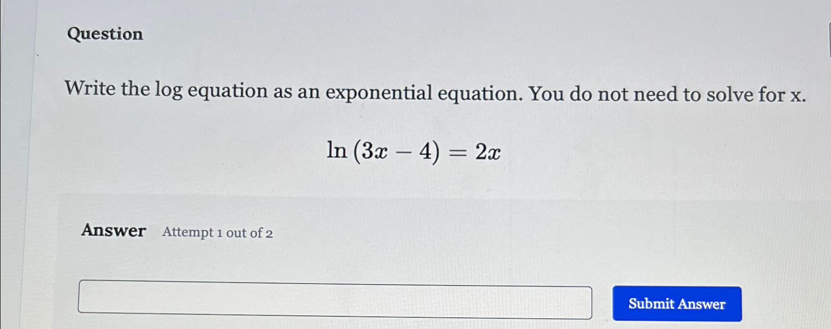 Solved QuestionWrite the log equation as an exponential | Chegg.com