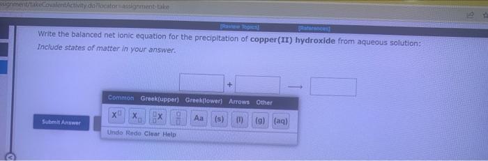 Solved Write the balanced net ionic equation for the | Chegg.com